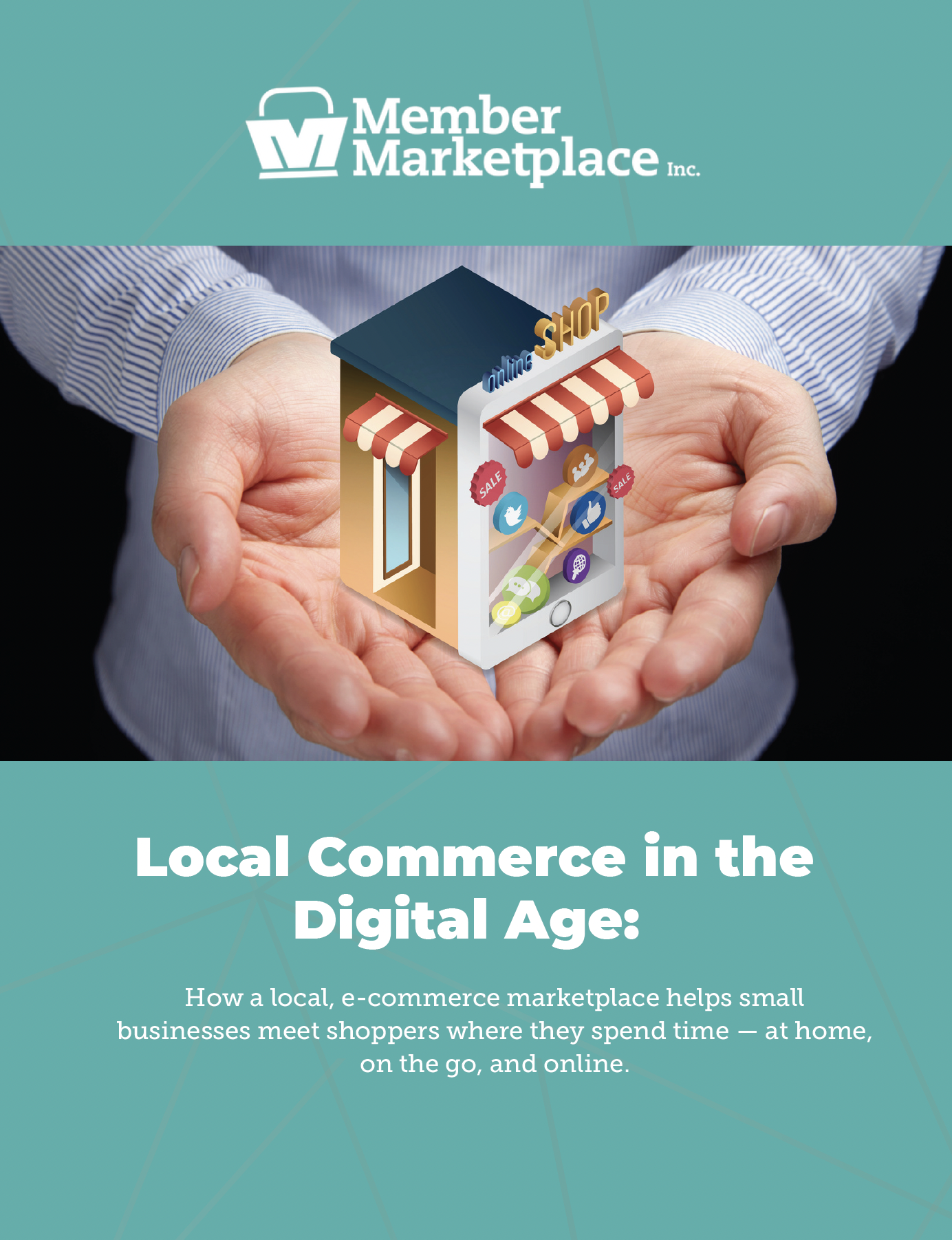 Local Commerce in the Digital Age: Member Marketplace Inc. – Member ...