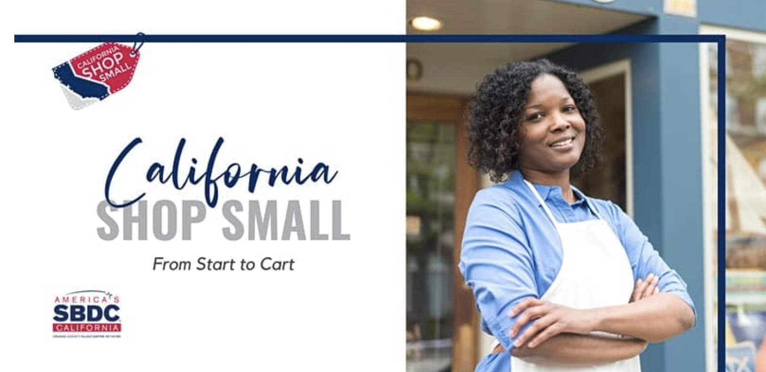 From Start to Cart: How California SBDC’s Program is Revolutionizing E ...